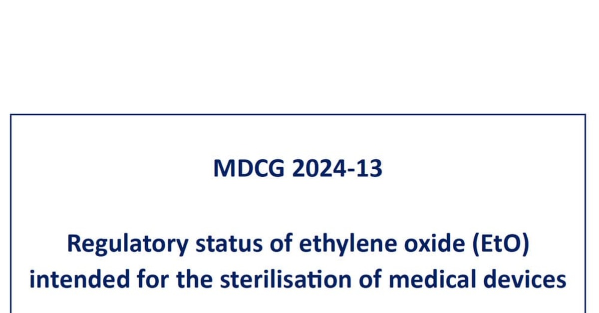 Guide MDCG 2024-13 : Stérilisation à l’oxyde d’éthylène