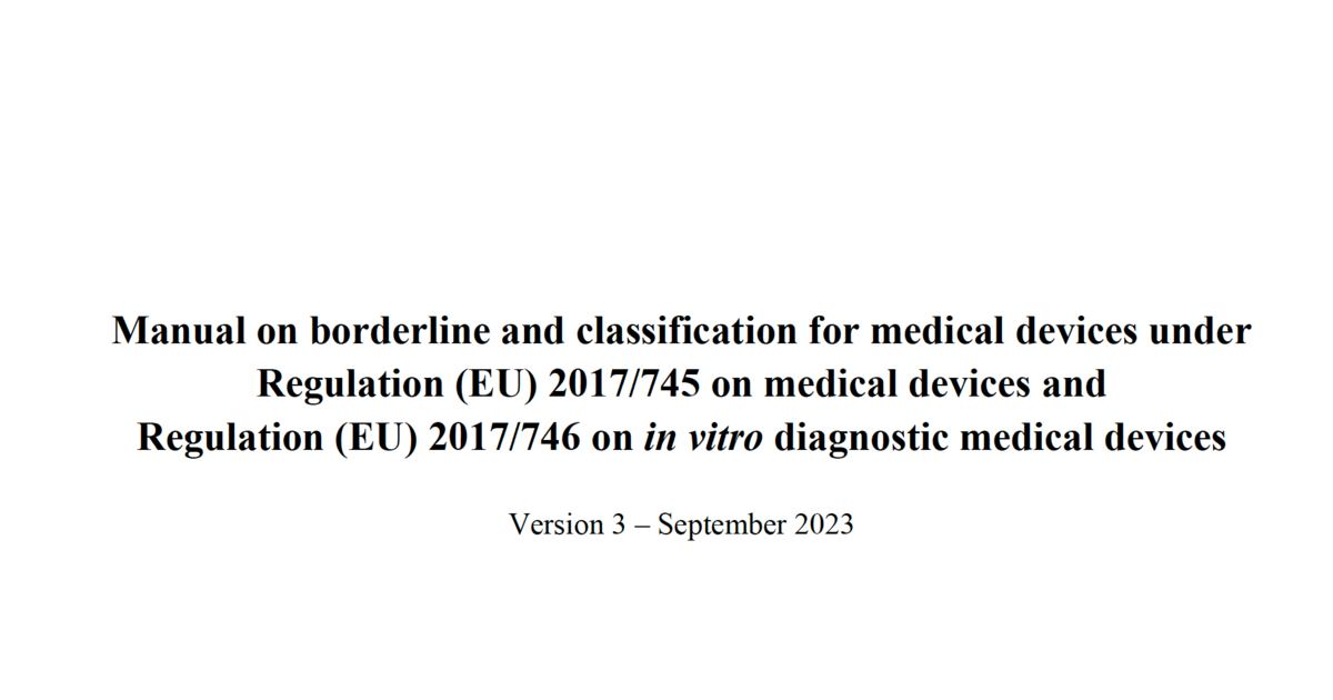 Manual borderline & classification of medical devices