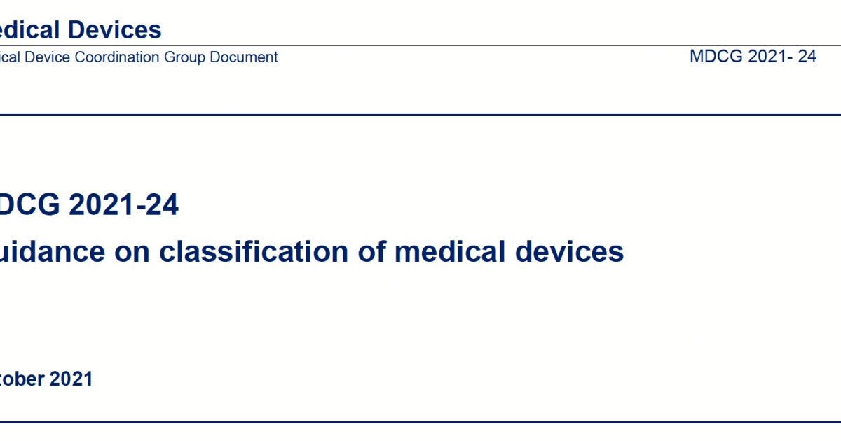 MDCG 2021-24 Medical devices classification guidance