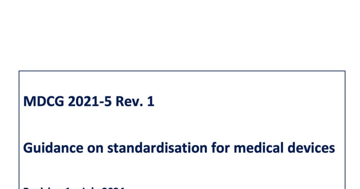 MDCG 2021-5 rev1 - Guidance on standardisation for MD